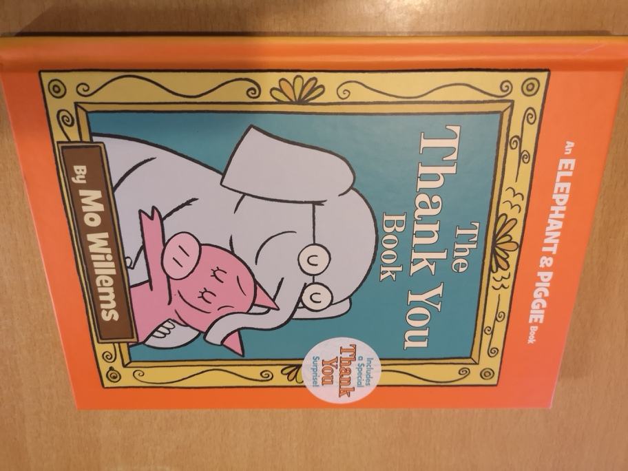 The Thank You Book Elephant and Piggie Book - angleško, otroško