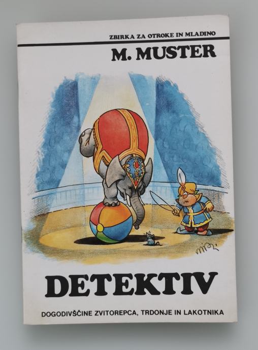 strip Zvitorepec DETEKTIV - Miki Muster (super ohranjen)