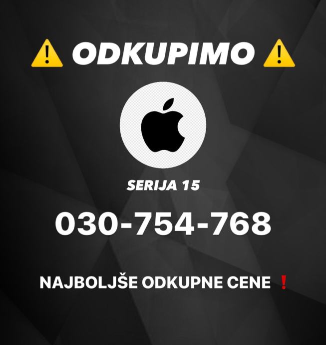 ODKUP APPLE IPHONE - PRO ALI PRO MAX - PONUDIM NAJVEČ