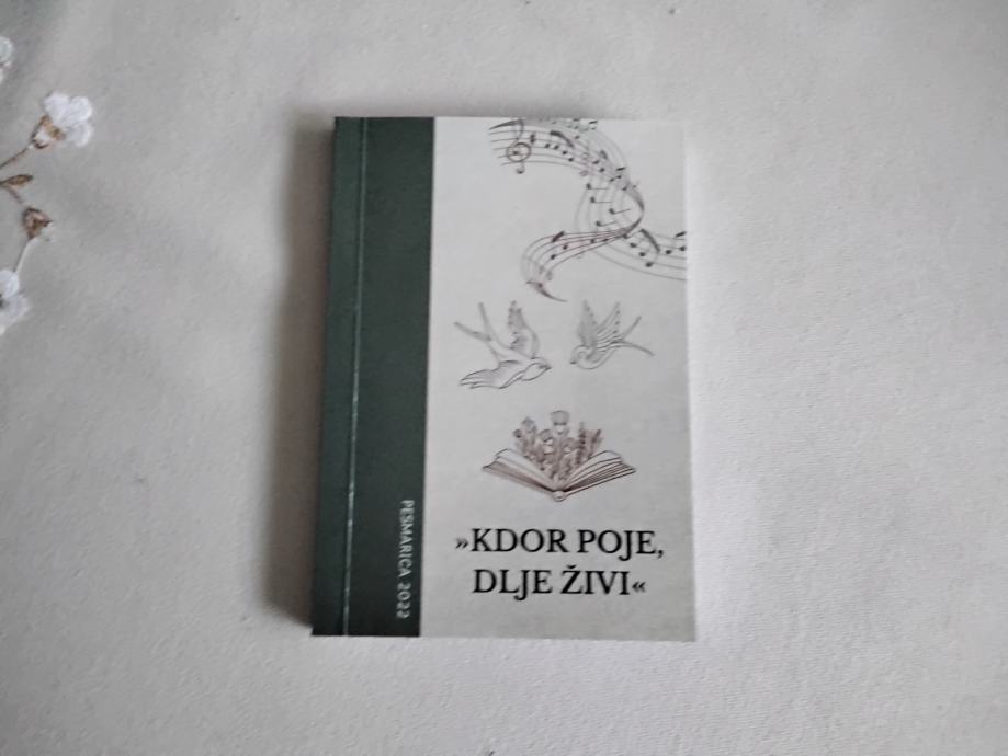 KDOR POJE DLJE ŽIVI - PESMARICA