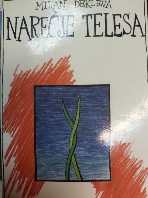 MILAN DEKLEVA NAREČJE TELESA