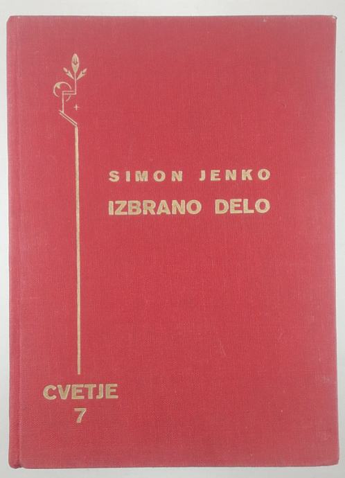 SIMON JENKO; IZBRANO DELO