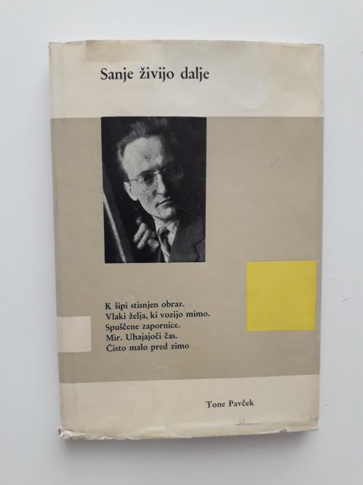 TONE PAVČEK, SANJE ŽIVIJO DALJE, 1958