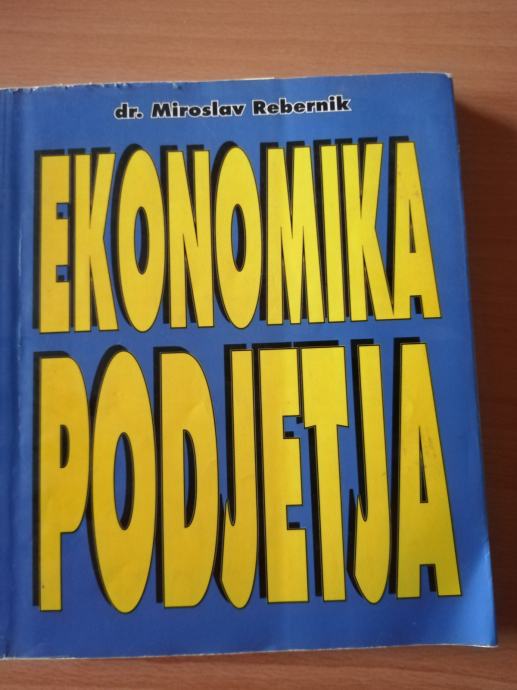 Ekonomika podjetja, dr.Miroslav Rebernik