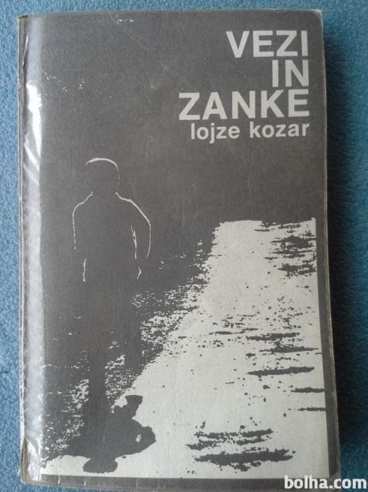 Vezi in zanke - Lojze Kozar
