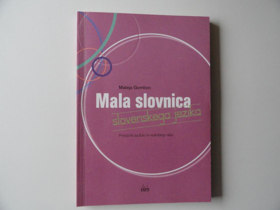 MATEJA GOMBOC, MALA SLOVNICA SLOVENSKEGA JEZIKA, PRIROČNIK