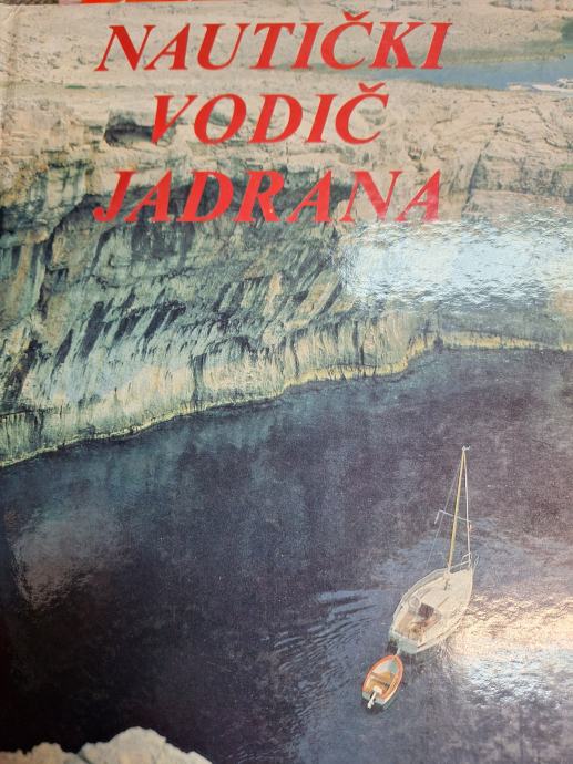 NAUTIČKI VODIČ JADRANA