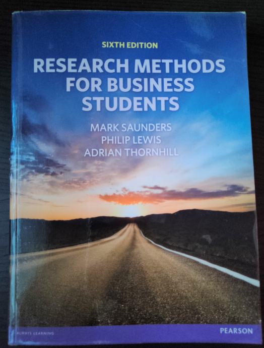 Research Methods for Business Students (Saunders, Lewis, Thornhill)