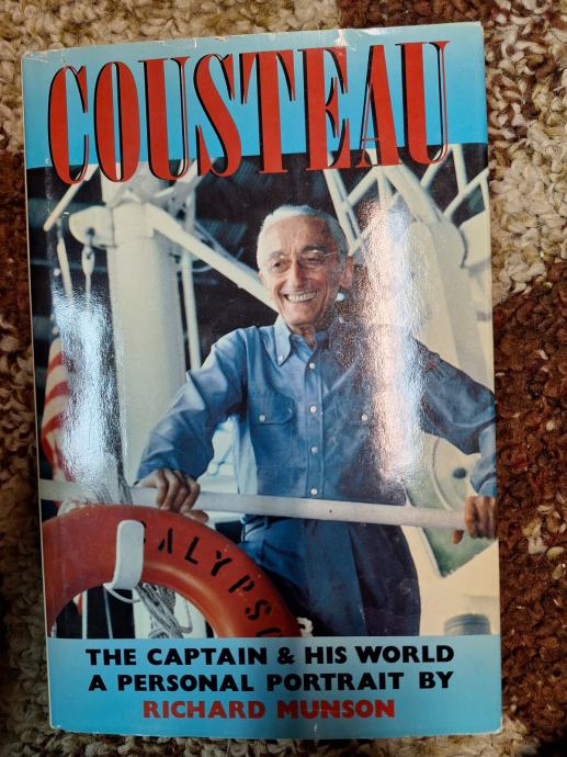 RICHARD MUNSON COUSTEAU, THE CAPTAIN & HIS WORLD A PERSONAL PORTRAIT