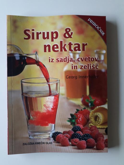 SIRUP, NEKTAR IZ SADJA, CVETOV IN ZELIŠČ, GEORG INNERHOFER