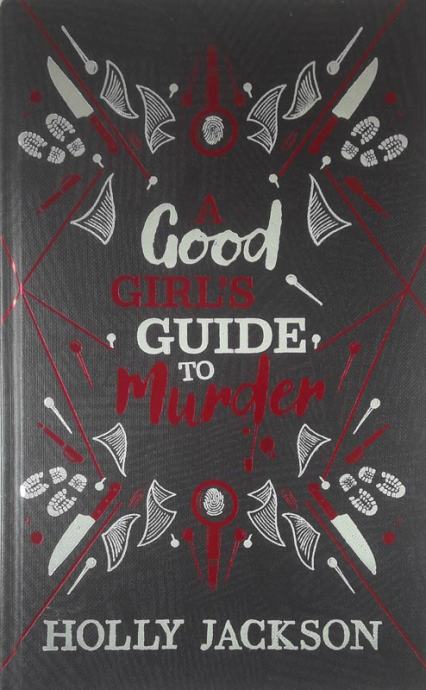 A GOOD GIRLS GUIDE TO MURDER, Holly Jackson