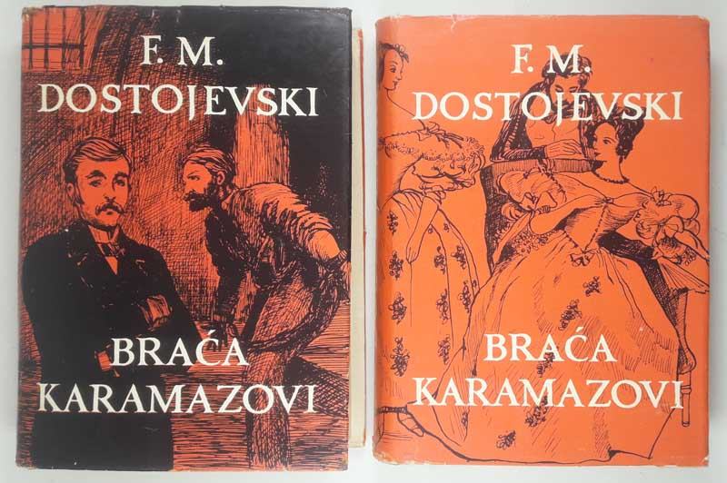 BRAĆA KARAMAZOVI, Dostojevski