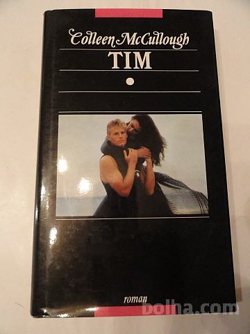 COLLEEN MCCULLOUGH, TIM