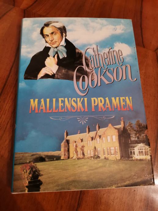 Cookson, C.: Trilogija Mallen (Mallenski pramen, ...)