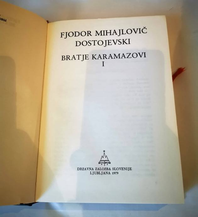 DOSTOJEVSKI BRATJE KARAMAZOVI 1 IN 2 DEL