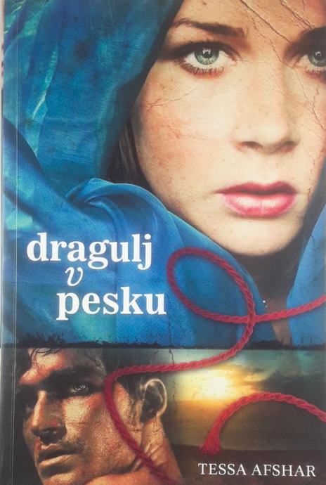 DRAGULJ V PESKU, Tessa Afshar