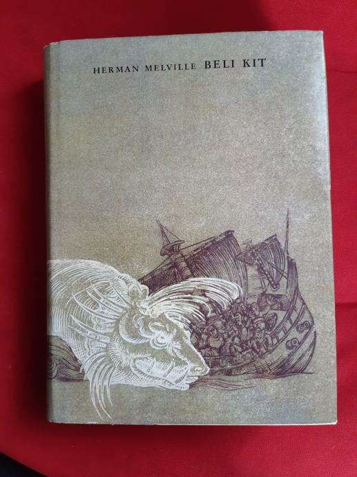 Herman Melville: Beli kit (Moby Dick or The Whale)