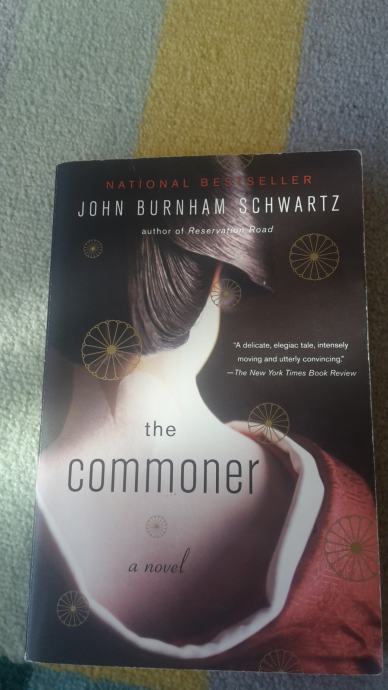 John Burnham Schwartz: The Commoner