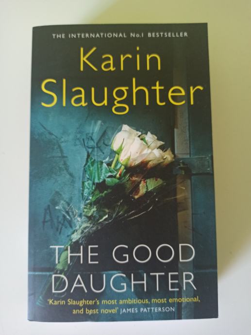 Karin Slaughter - The Good Daughter