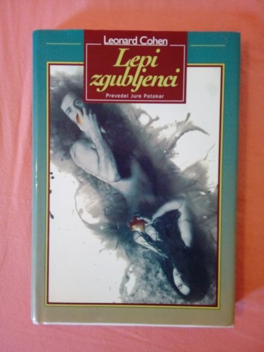 LEPI ZGUBLJENCI (Leonard Cohen)