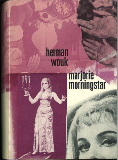 Marjorie Morningstar : roman / Herman Wouk