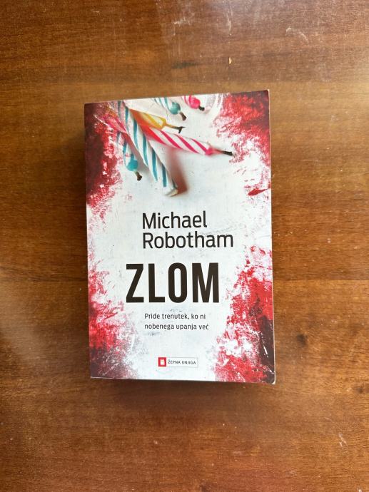 Michael Robotham: Zlom