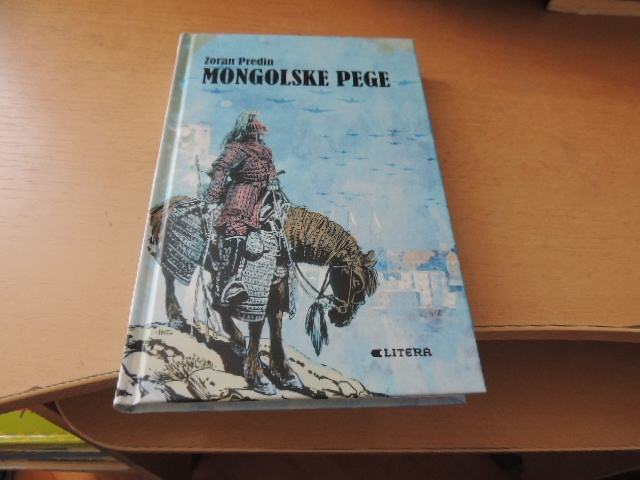 MONGOLSKE PEGE Z. PREDIN ZALOŽBA LITERA 2020