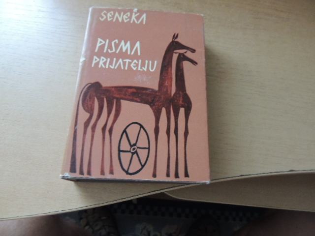 PISMA PRIJATELJU SENEKA ZALOŽBA OBZORJA MARIBOR 1966