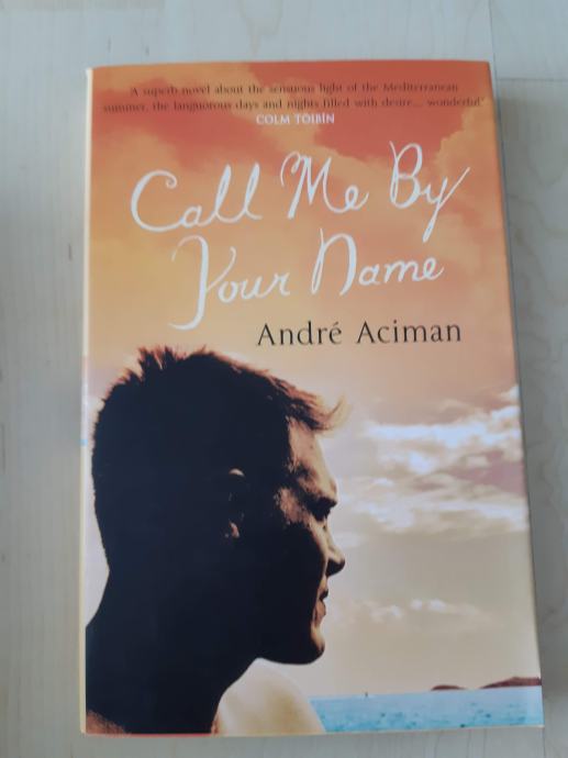 Prodam roman Call me by Your Name, Andre Aciman, v angleškem jeziku