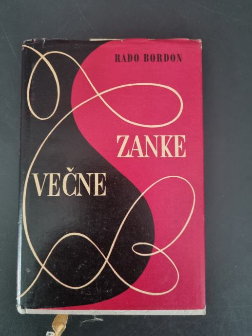 Rado Bordon - VEČNE ZANKE