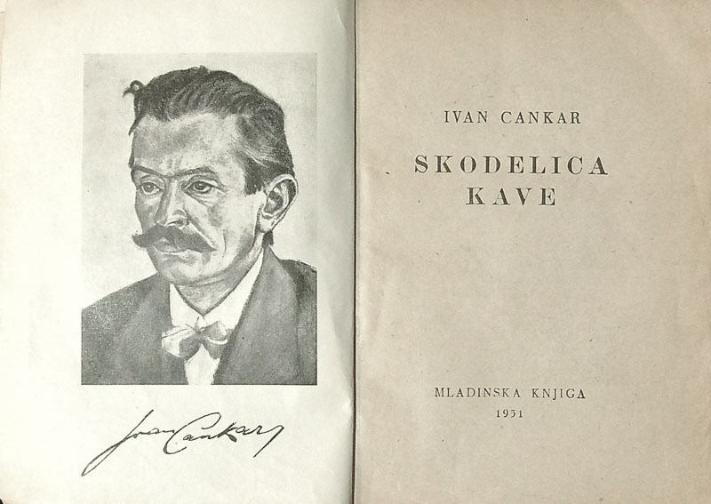 SKODELICA KAVE, Ivan Cankar