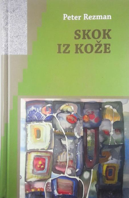 SKOK IZ KOŽE, Peter Rezman