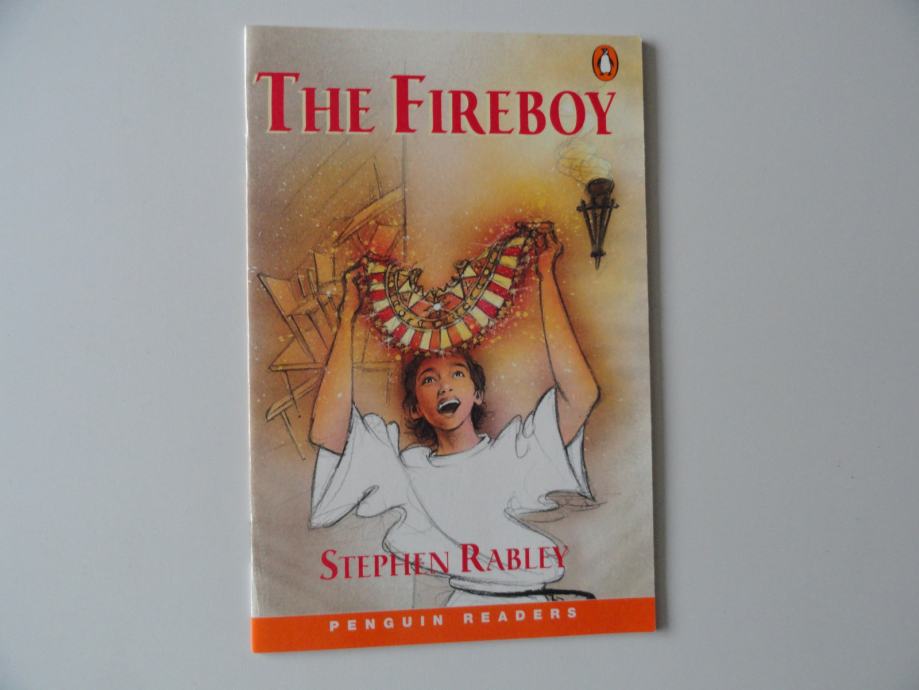 STEPHEN RABLEY, THE FIREBOY