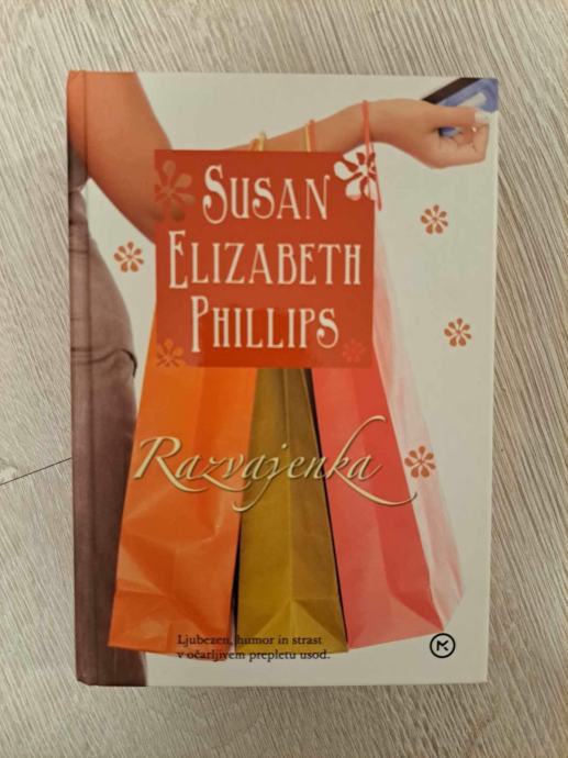 Susan Elizabeth Phillips: Razvajenka