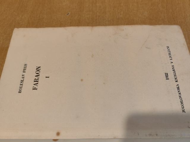 Faraon 1 / Boleslav Prus - zgodovinski roman / prva izdaja 1932