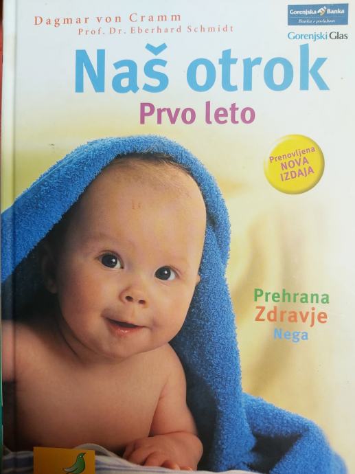 NAŠ OTROK PRVO LETO