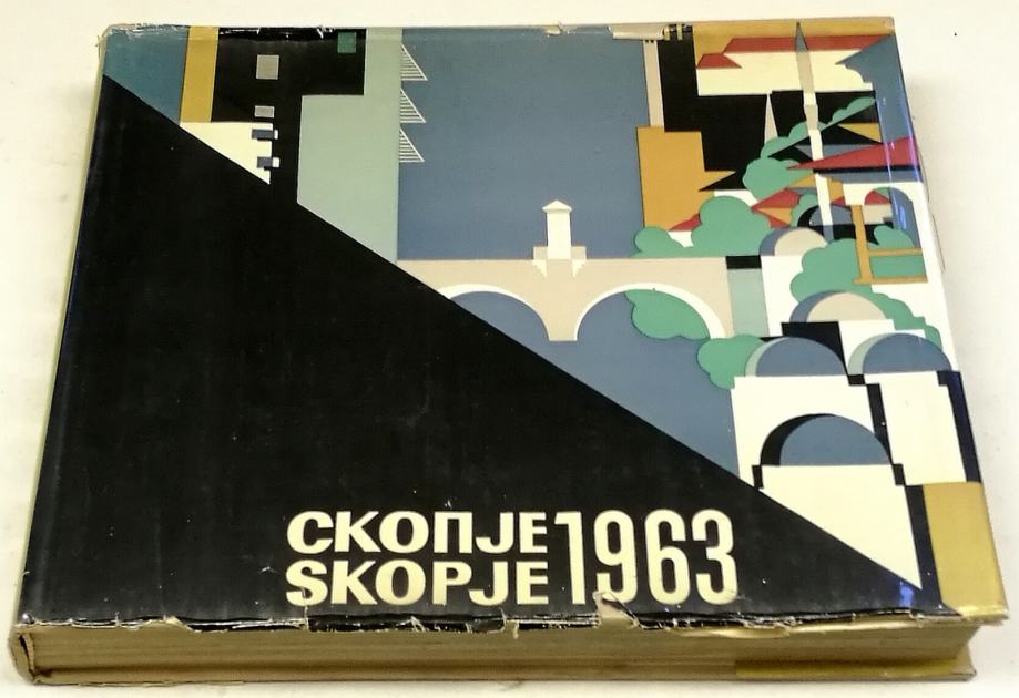 SKOPJE 1963 – Jovan Popovski (monografija), POTRES V SKOPJU