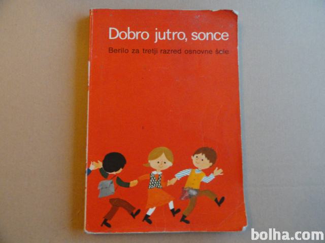 DOBRO JUTRO, SONCE, BERILO ZA 3 RAZRED OŠ
