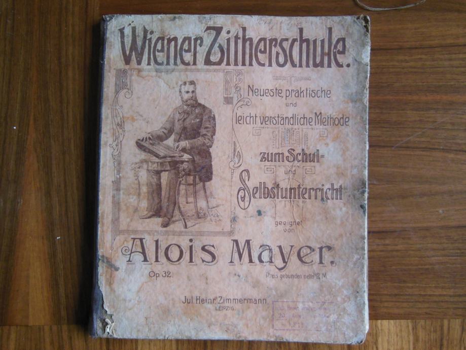 Wiener Zitherschule -Alois Mayer