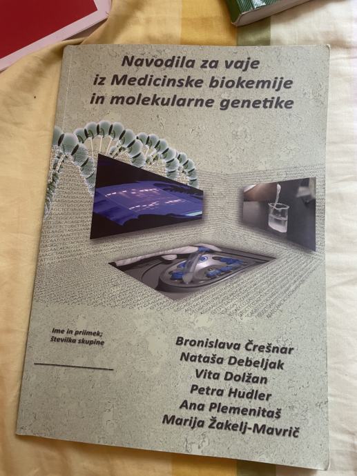 Navodila za vaje iz medicinske biokemije in molekularne genetike