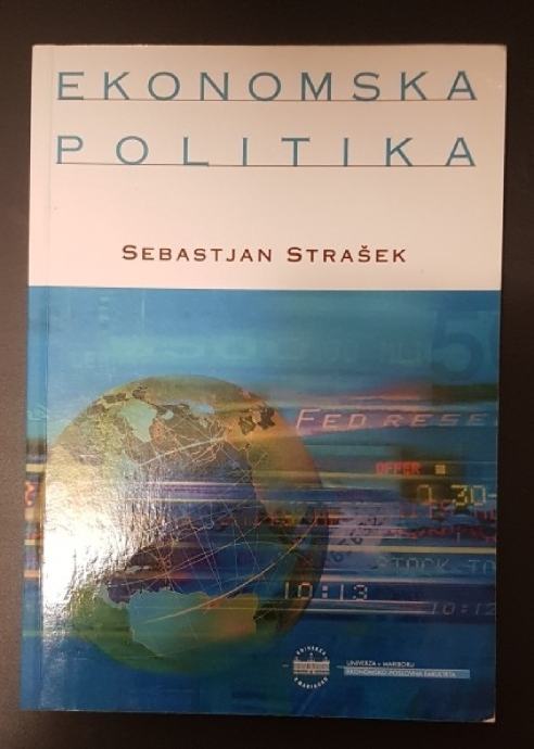 Sebastjan Strašek: Ekonomska politika