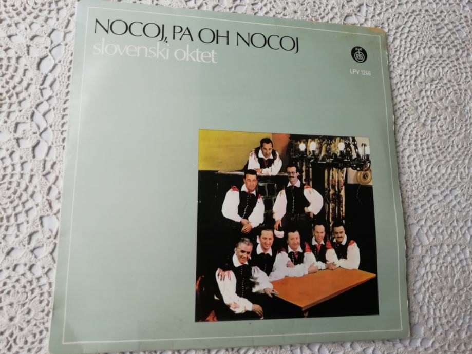 Vinil plošča Slovenski oktet Nocoj, pa oh nocoj