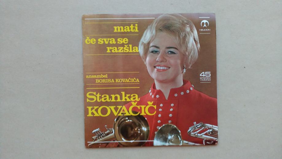 STANKA KOVAČIČ - MATI, ČE SVA SE RAZŠLA