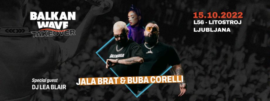 3 VIP VSTOPNICE JALA BRAT & BUBA CORELI: BALKAN WAVE