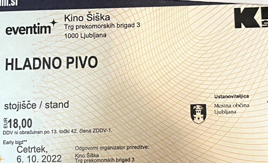 Hladno pivo, Kino Šiška