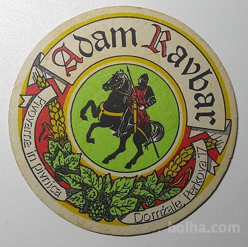 Podstavek za pivo Pivovarna in Pivnica Adam Ravbar Domžale