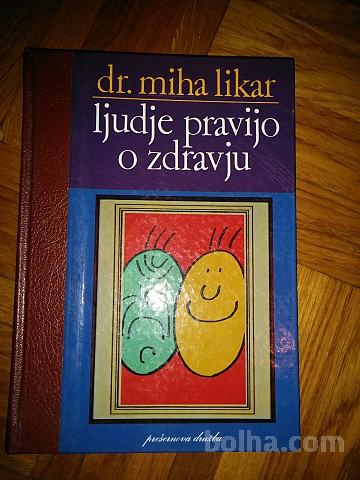 Dr. Miha Likar: Ljudje pravijo o zdravju
