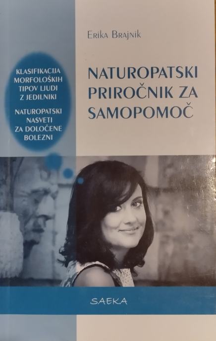 Naturopatski priročnik za samopomoč, Erika Brajnik