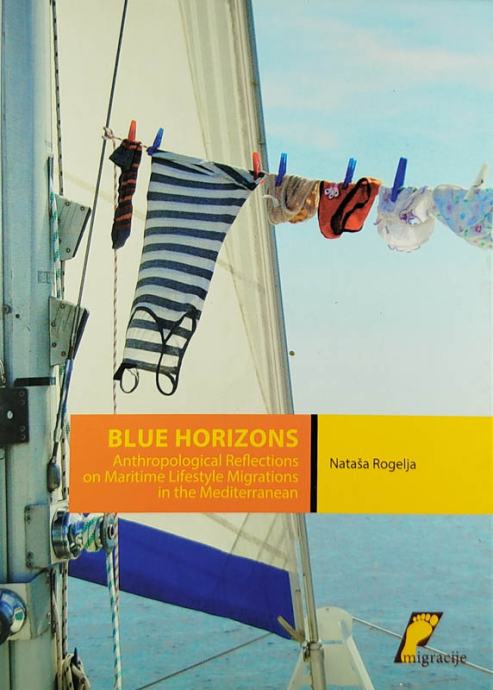 BLUE HORIZONS, Nataša Rogelja