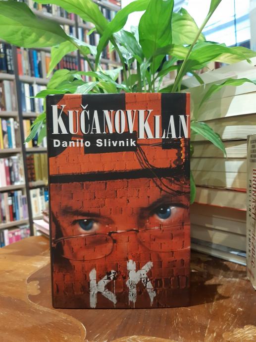 Danilo Slivnik: Kučanov klan